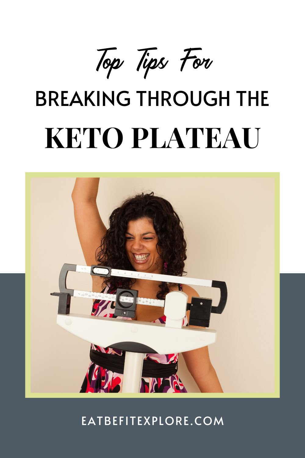 Top Tips for Breaking Through the Keto Plateau