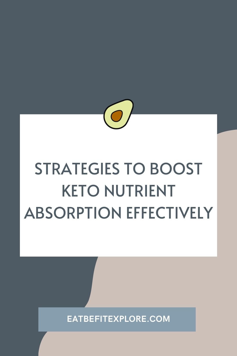 Strategies to Boost Keto Nutrient Absorption Effectively